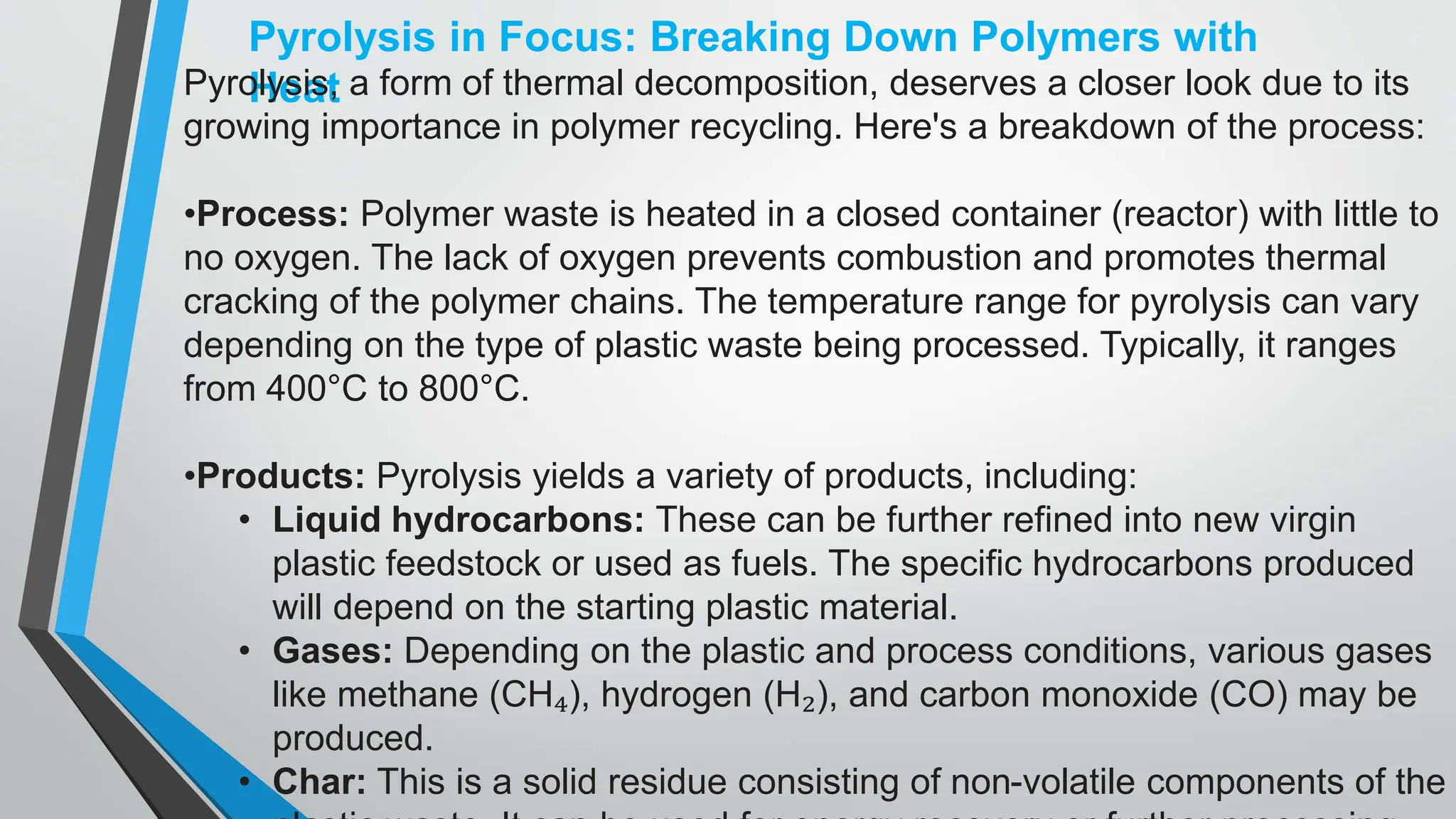 recycling of polymers.pptx includes pyrolysis which is a thermal ...