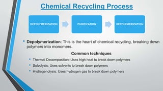 recycling of polymers.pptx includes pyrolysis which is a thermal ...