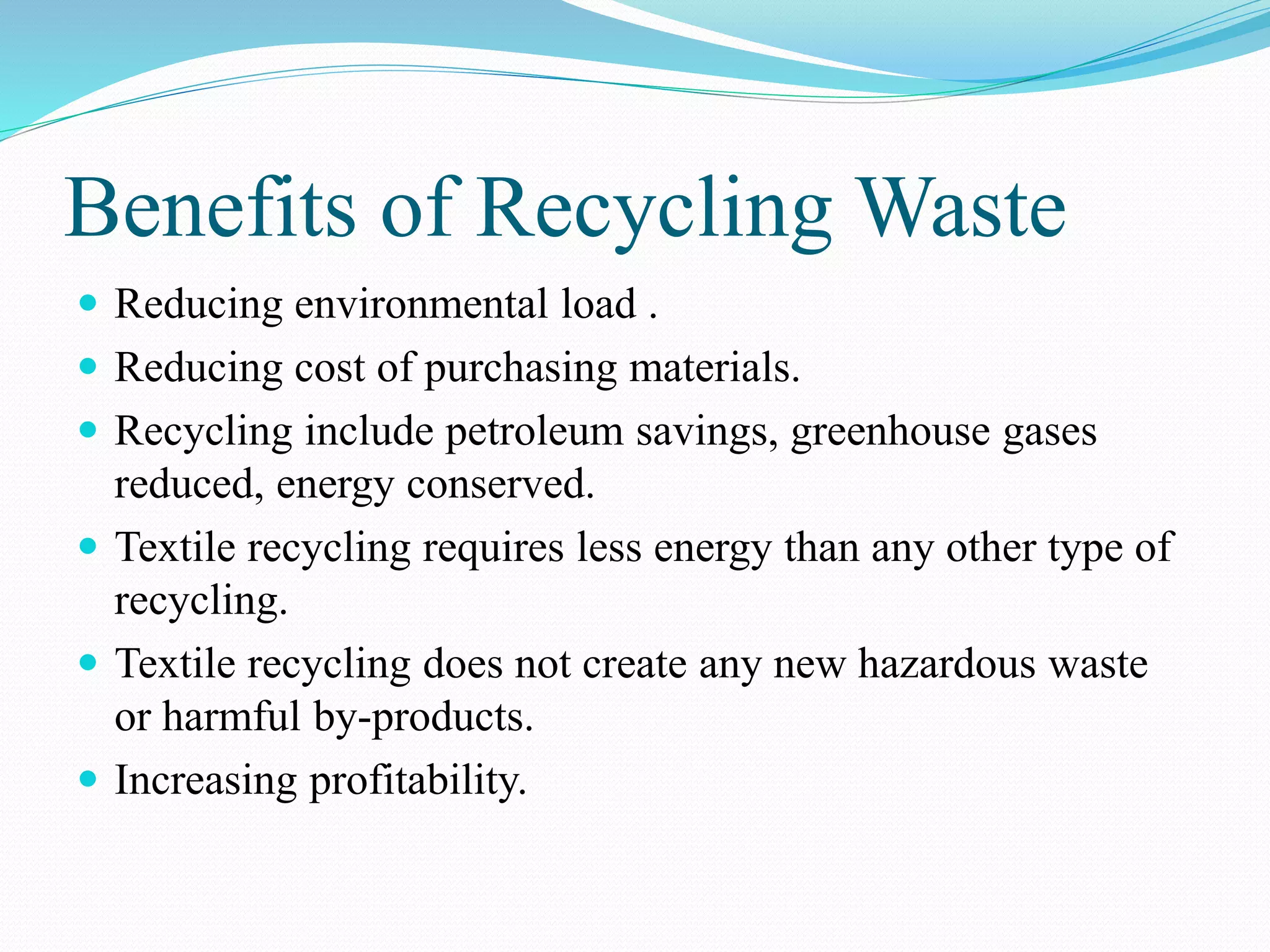 Recycling & Management of Textile Waste | PPTX