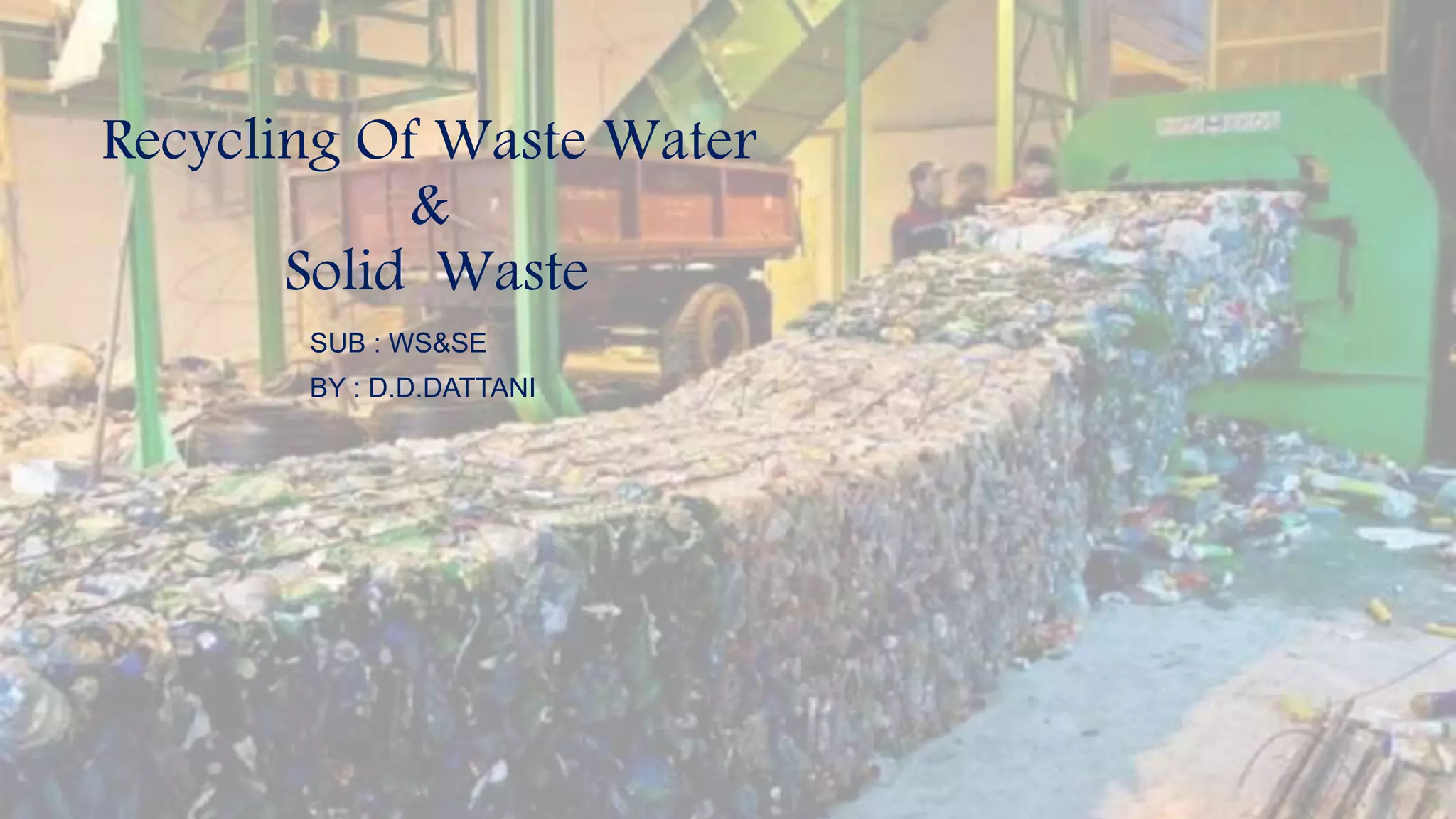 Recycling of waste water | PPTX