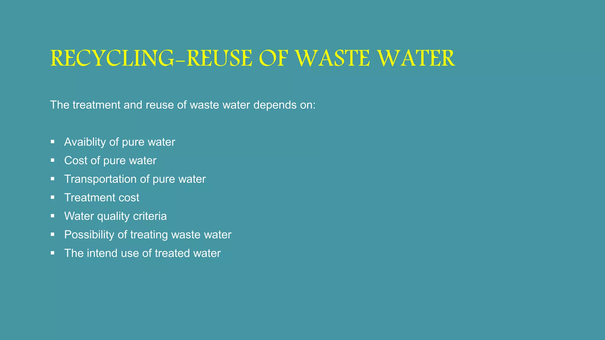 Recycling of waste water | PPTX