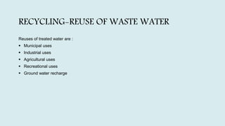 Recycling of waste water | PPTX