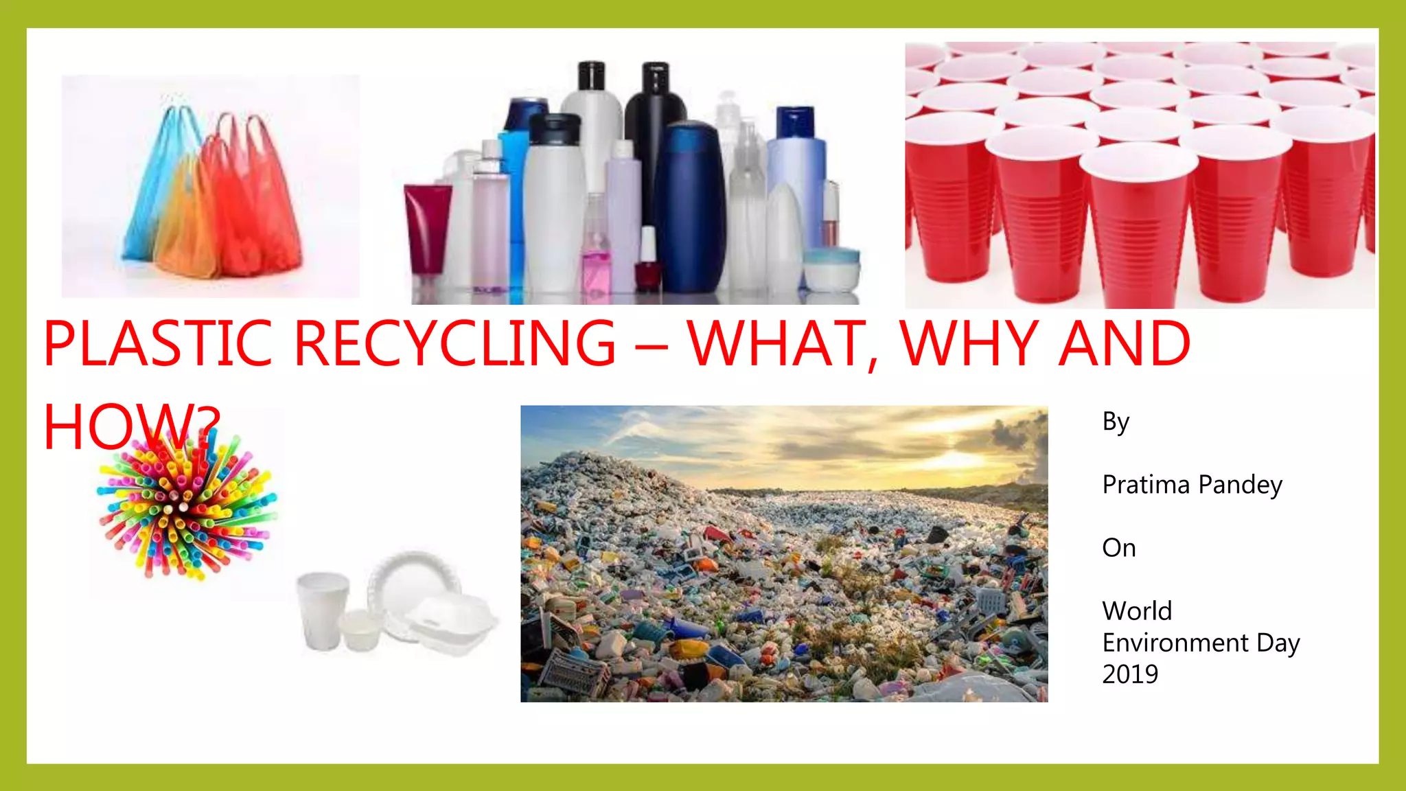 Recycling plastics | PPT