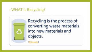 Recycling plastics | PPTX