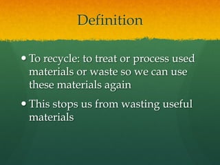 Recyclingpresentation 160302185422 | PPT