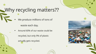 recycling presention editied. pptx | PPTX