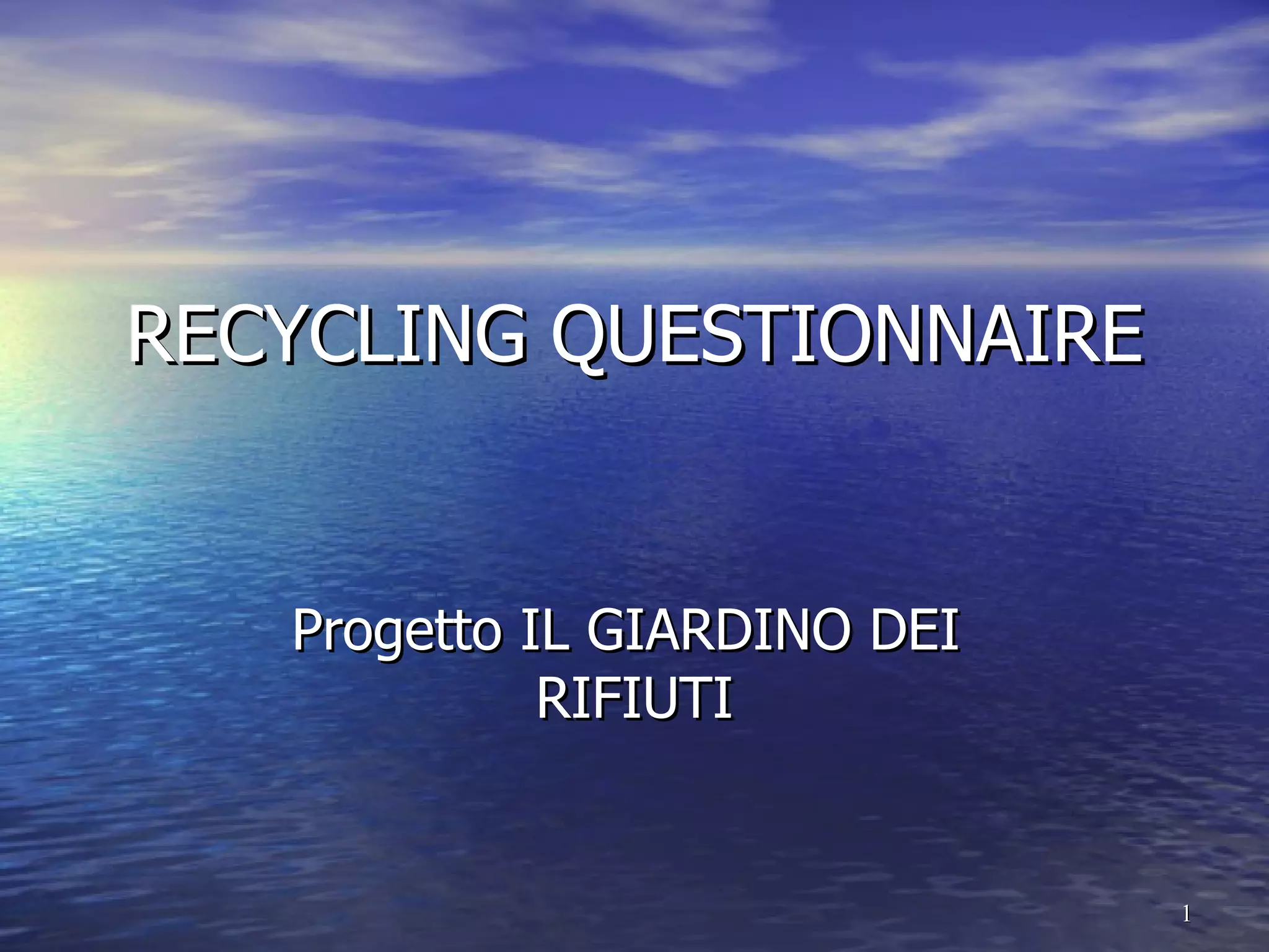 Recycling questionnaire | PPT