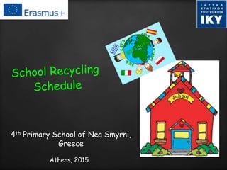 Yearly School Recycling Schedule | PPTX