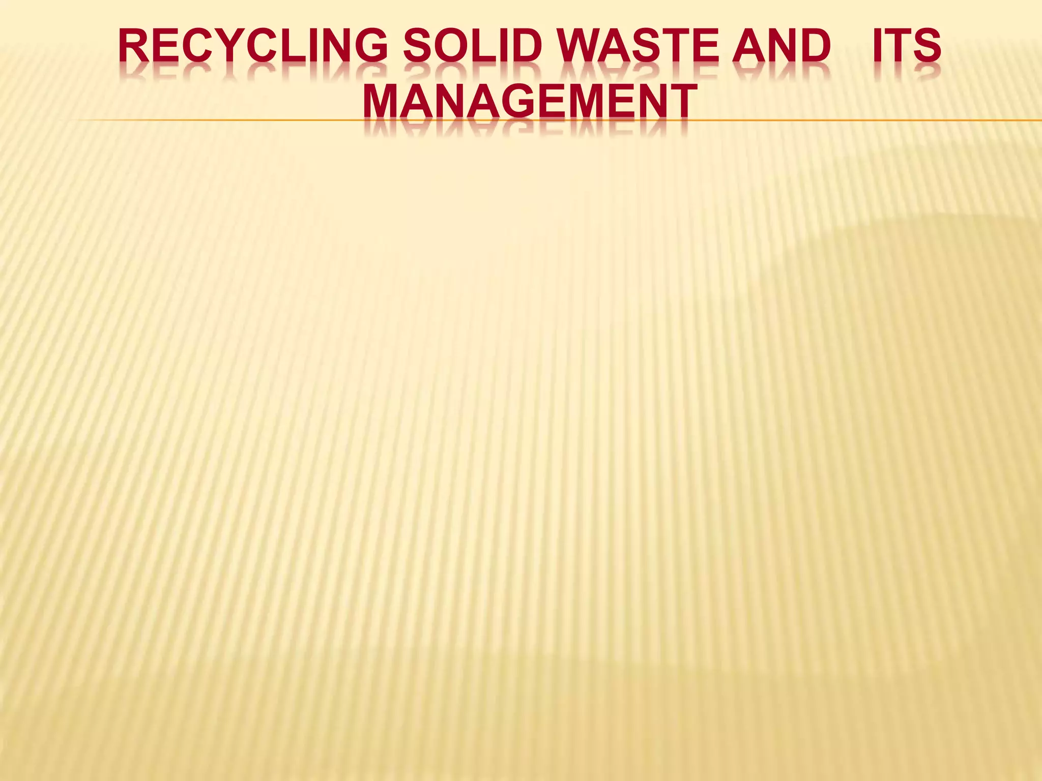 Recycling solid waste | PPSX