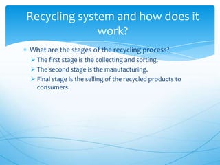 Recycling System in Australia | PPTX