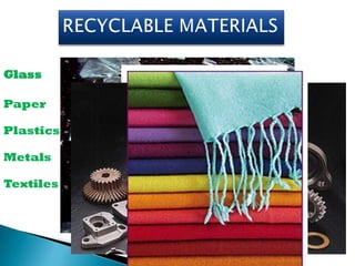 Recycling waste materials | PPTX