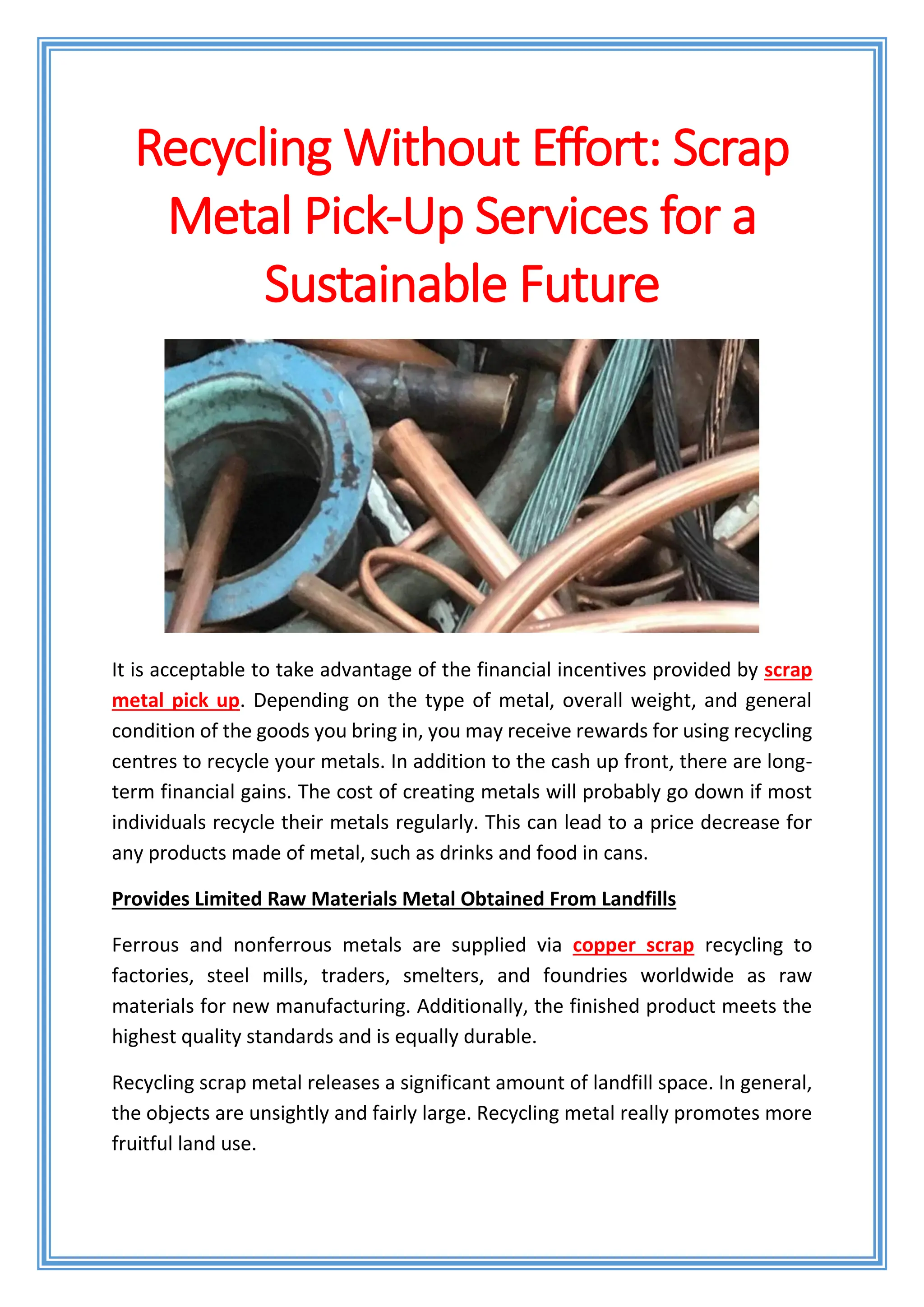 Recycling Without Effort: Scrap Metal Pick-Up Services for a ...