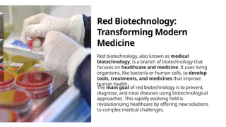 Red-Biotechnology-Transforming-Modern-Medicine.pptx