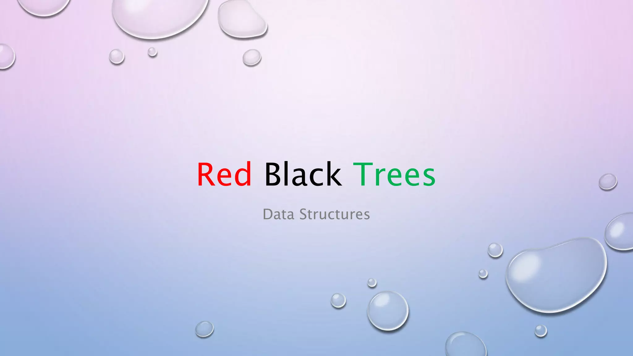 Red black trees | PPTX