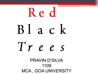 Red black trees1109 | PPTX