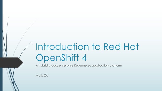 Introduction to Red Hat OpenShift 4 | PDF | Cloud Computing | Internet