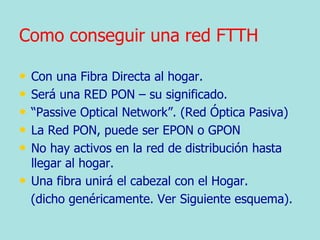 Redes PON Fibra Optica conceptos, diseño e implementacion.pdf