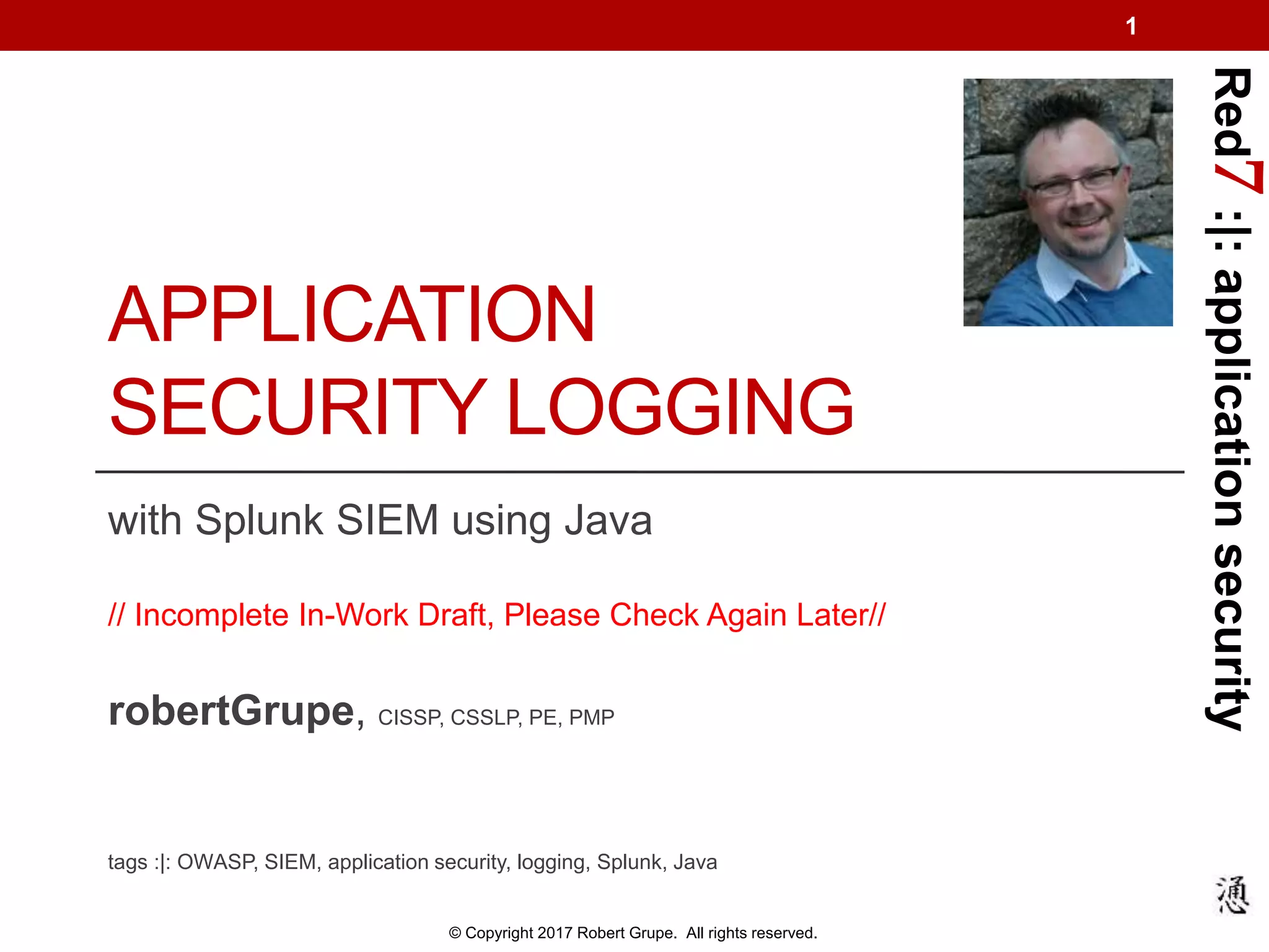 Application Security Logging With Splunk Using Java Ppt