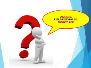 REDACCIÓN CIENTÍFICA CON NORMAS DE ESTILO APA 7.ppt
