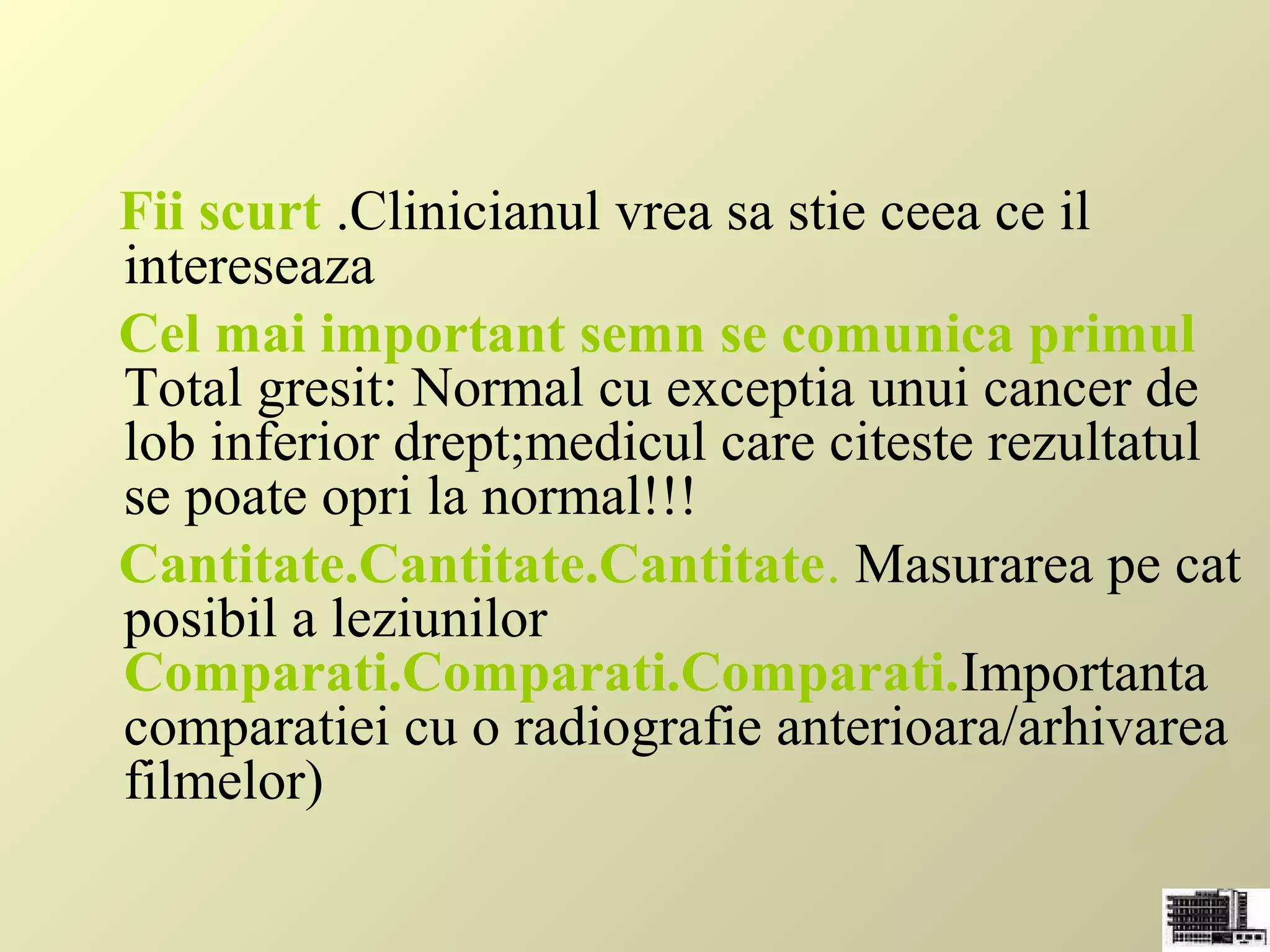Redactarea unui buletin radiologic | PPT