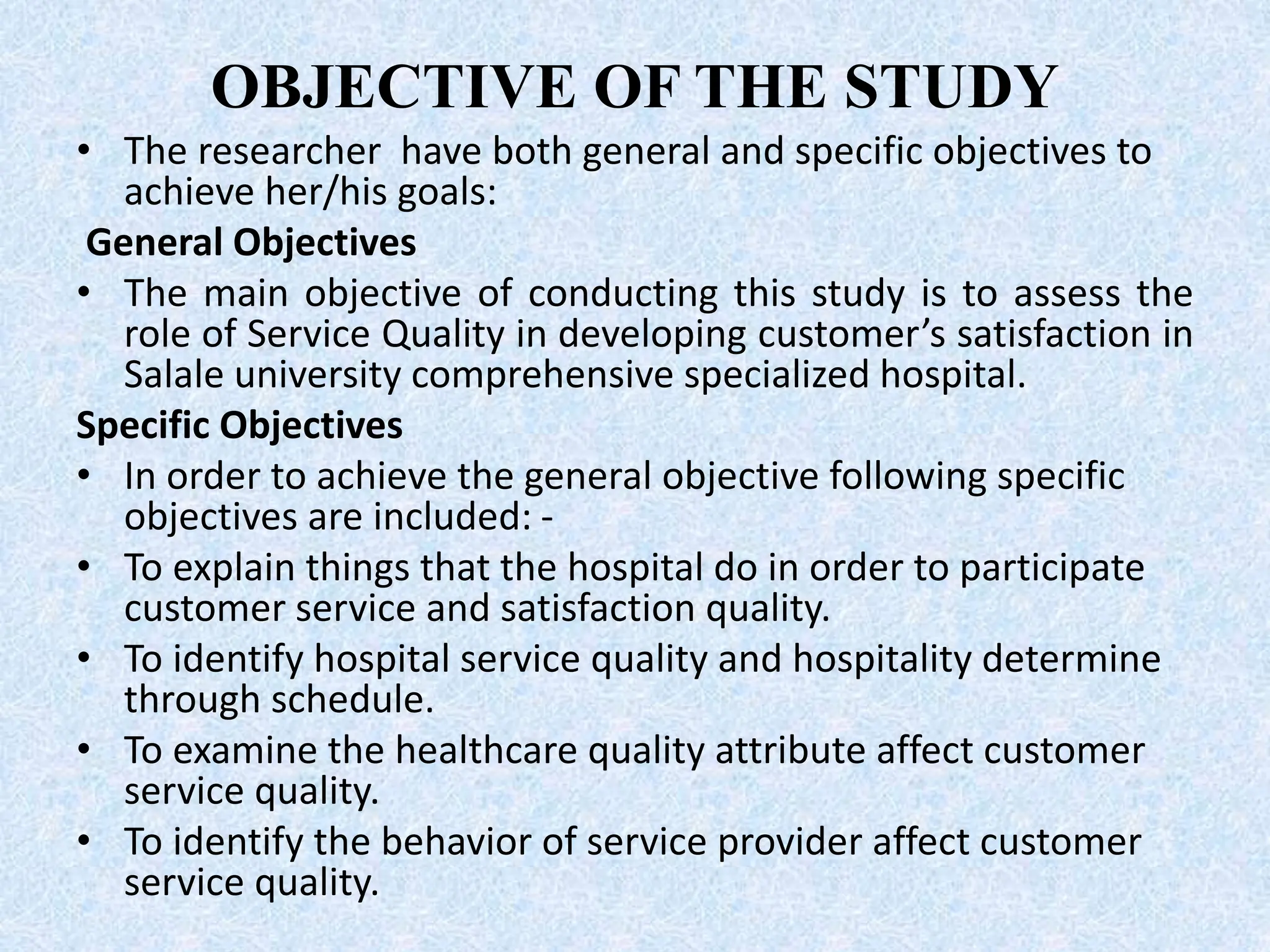 ASSESMENT OF SERVICE QUALITY IN PUBLIC HOSPITALS | PPT