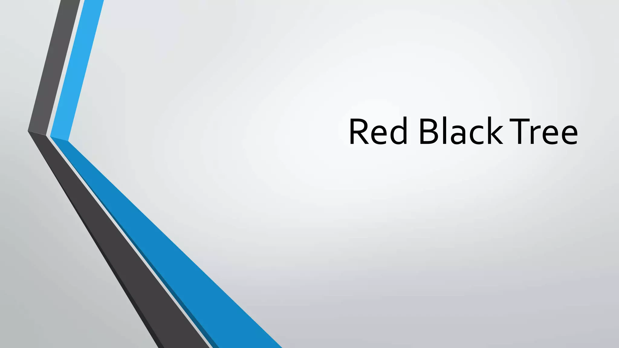 Red black tree | PPT
