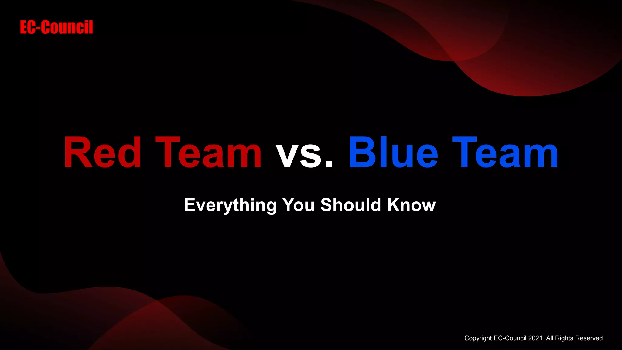 Red Team vs. Blue Team | PPTX
