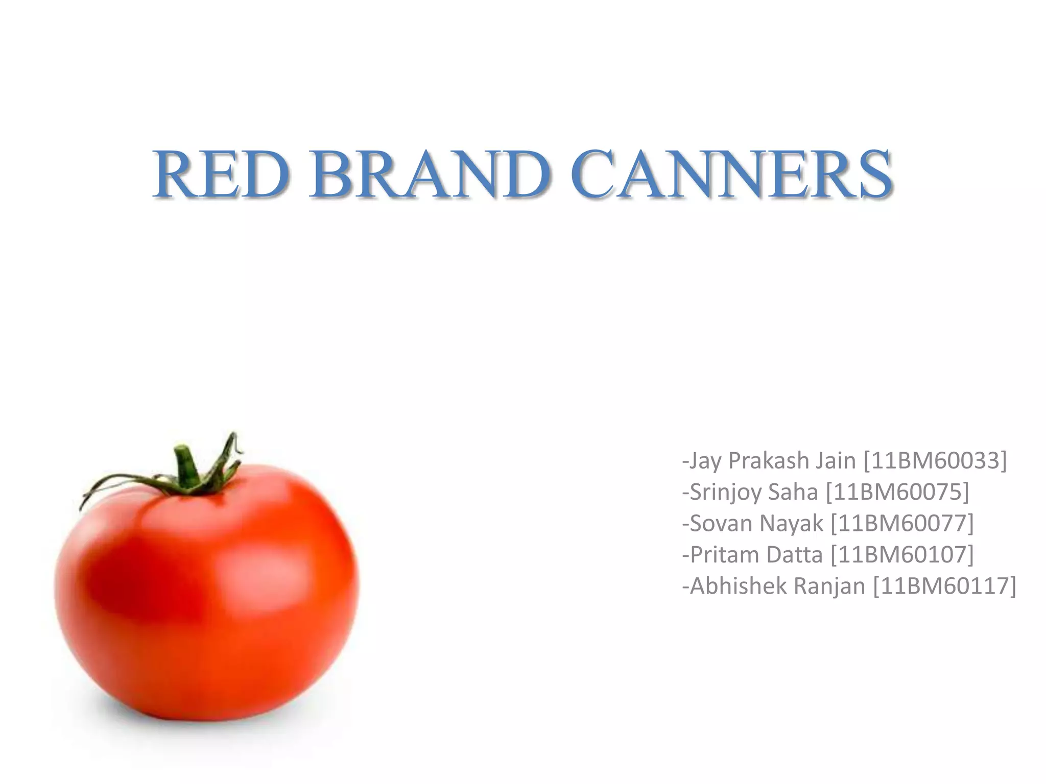 Red brand canners | PPTX
