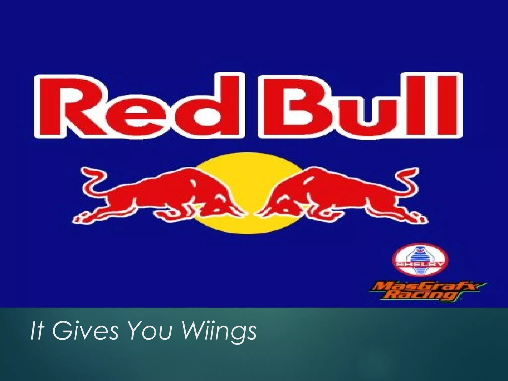 Redbull company overview and mini case solution of kotler keller | PPT