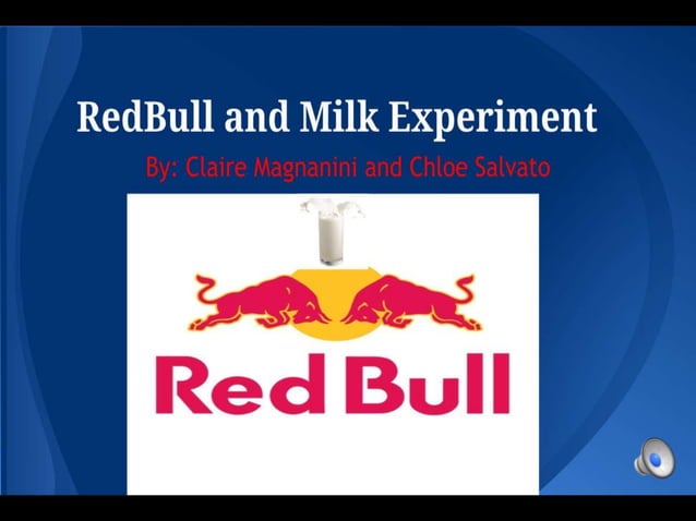 Redbull milk Experiment | PPTX | Food & Drink