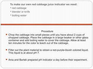 Red cabbage ph indicator | PPT