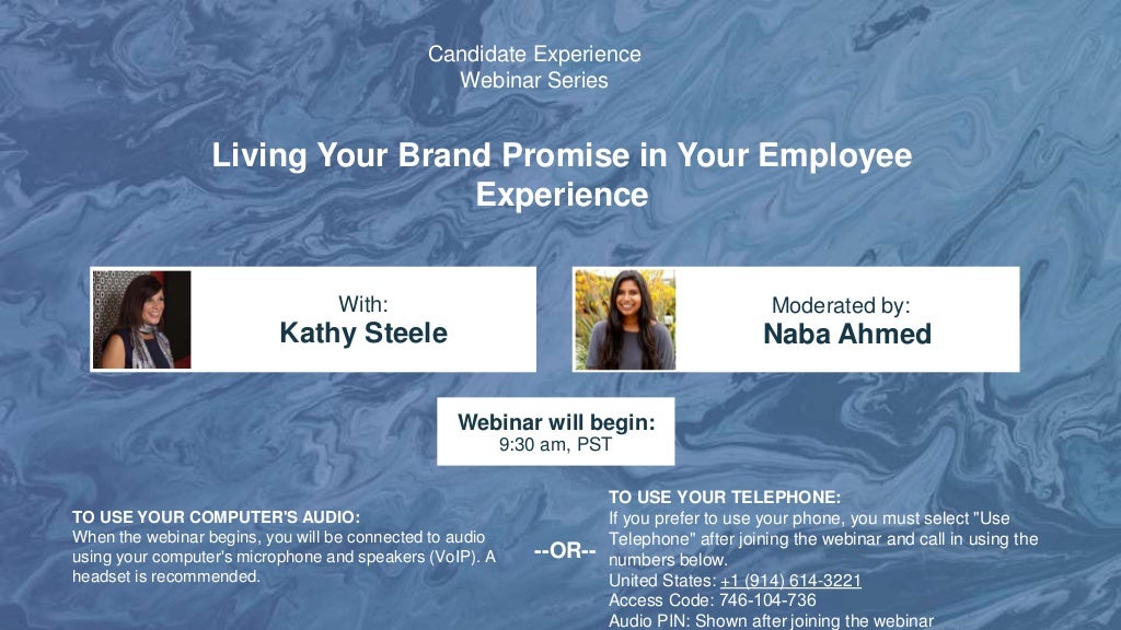 Candidate Experience: Living Your Brand Promise in Your Employee Experience