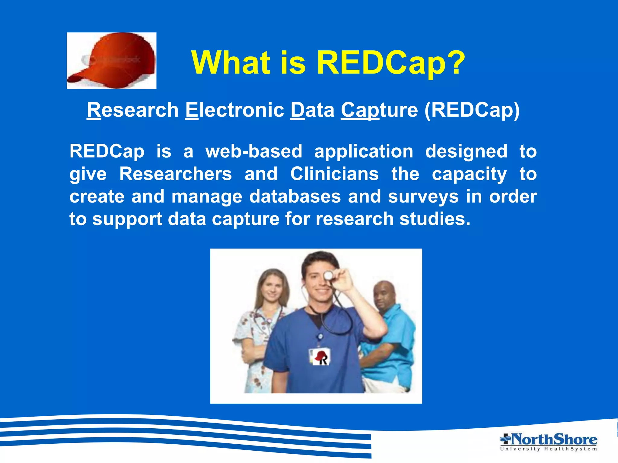 Introduction to using REDCap for multi-site longitudinal research in ...