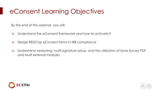 REDCap "Snapshot" Webinar: e-Consent Framework | PPT