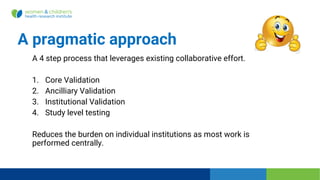 A Pragmatic Approach to REDCap Validation | PPTX