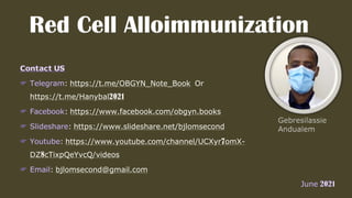 Red cell alloimmunization (JUNE 2021) | PDF