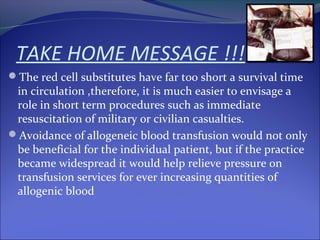 Red cell substitute | PPT