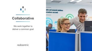 Redcentric: Our Vision, Mission & Values | PPTX