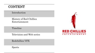Red Chillies Entertainment- Shilpa Sarkar.pptx