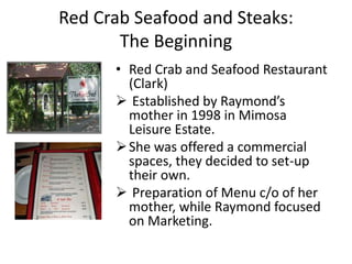 Red crab group case analysis | PPTX