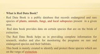 Red Data book (International Union for Conservation of Nature).pptx