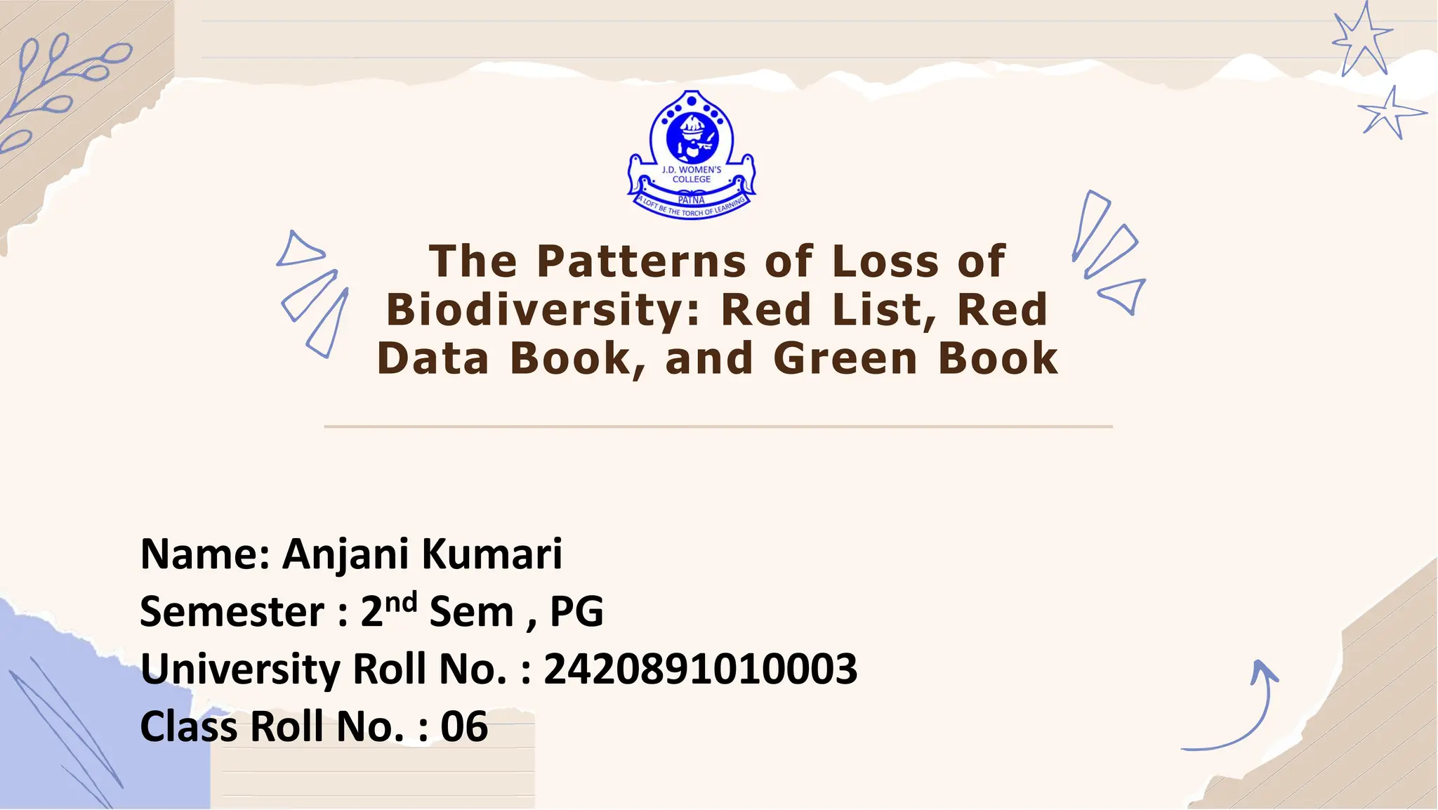 The Patterns of Loss of Biodiversity: Red List, Red Data Book, and ...