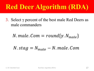 Red Deer Algorithm (RDA) | PPTX | Genetics | Science