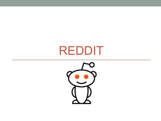 Reddit presentation