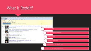 User and Usage of Reddit | PPT