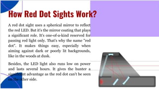Red Dot Sight For New Hunters-Everything You Need To Know | PPTX