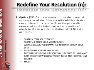 Redefine your resolution | PPT