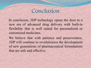 Achieving high drug load with rapid dispersion using 3D printing ...