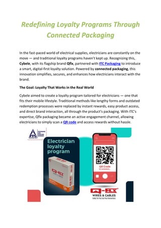 Redefining Loyalty with Connected Packaging: The Qflx & ITC Packaging ...