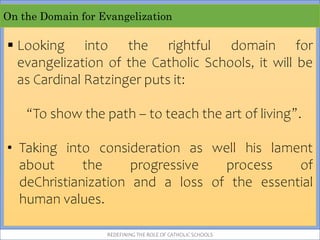Redefining the Role of Catholic Schools.pptx
